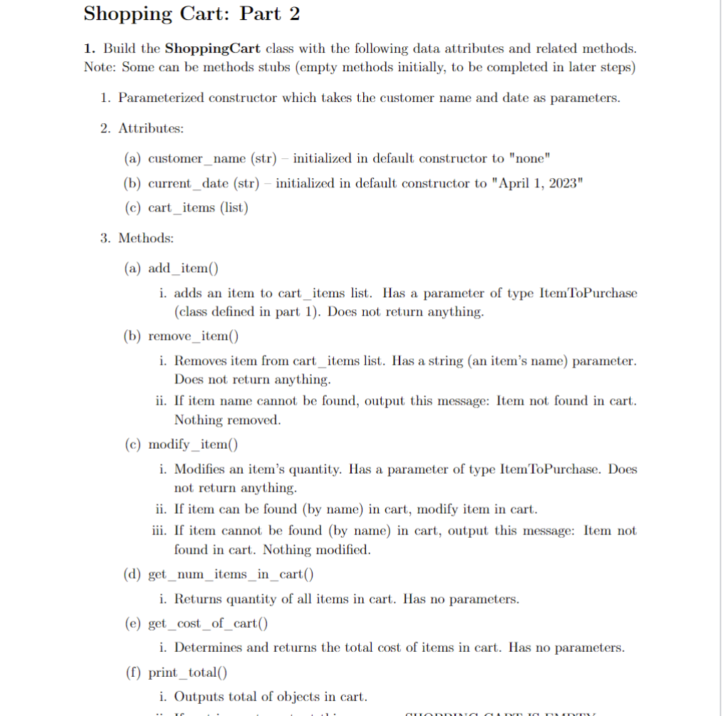 Solved 1. Build the ShoppingCart class with the following | Chegg.com