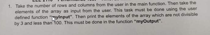 Solved 1. Take the number of rows and columns from the user | Chegg.com
