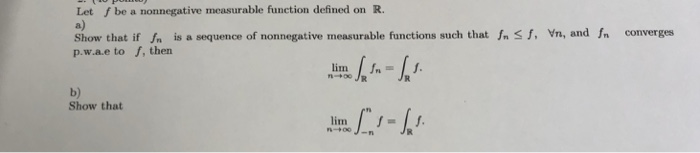 Solved Let f be a nonnegative measurable function defined on | Chegg.com