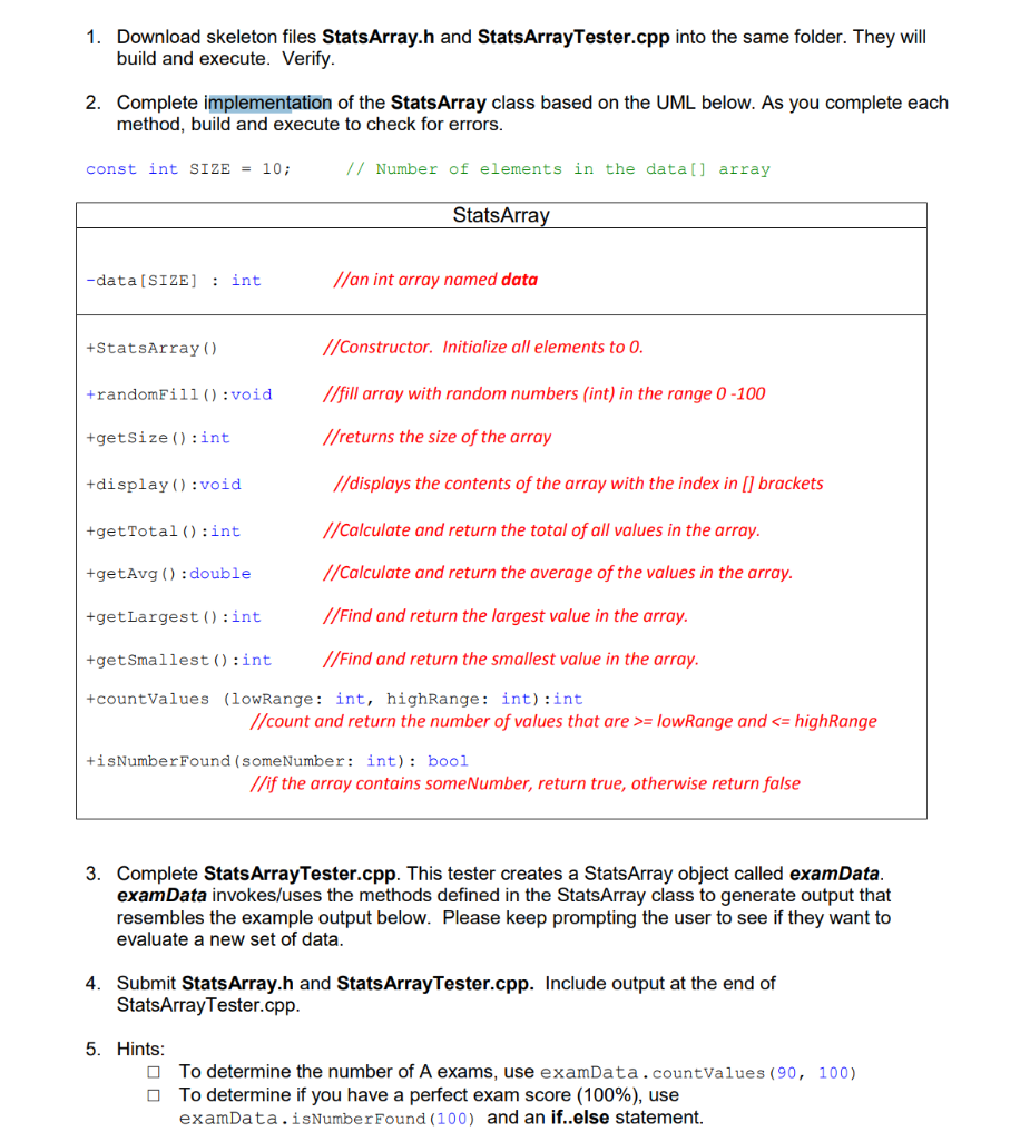 Solved 1. Download skeleton files StatsArray.h and | Chegg.com