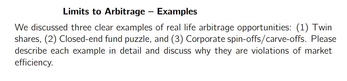 Solved Limits to Arbitrage – Examples We discussed three | Chegg.com