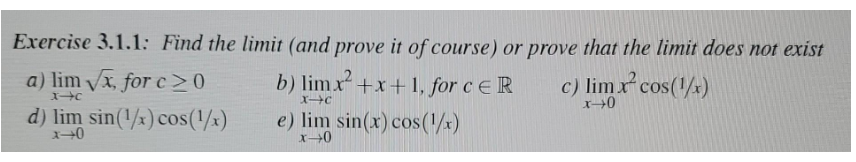 Solved Exercise 3.1.1: Find the limit (and prove it of | Chegg.com
