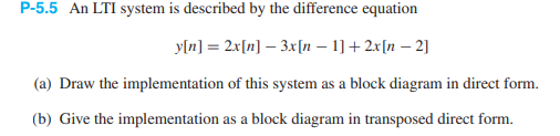 Solved P-5.5 An LTI system is described by the difference | Chegg.com