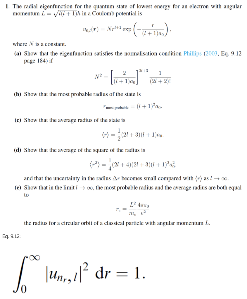 Solved 1. The radial eigenfunction for the quantum state of | Chegg.com