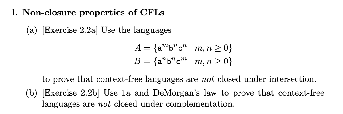 Solved 1. Non-closure properties of CFLs (a) [Exercise 2.2a] | Chegg.com
