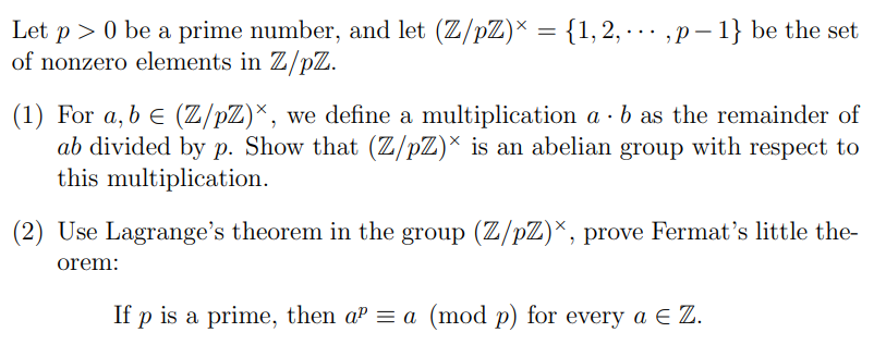 Solved Let p > 0 be a prime number, and let (Z/pZ)* = {1, 2, | Chegg.com