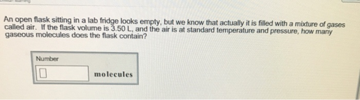 Solved open flask sitting in a lab fridge looks empty, but | Chegg.com