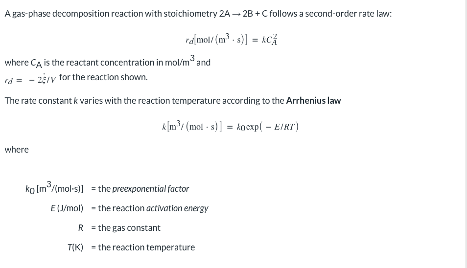 Solved A gas-phase decomposition reaction with stoichiometry | Chegg.com