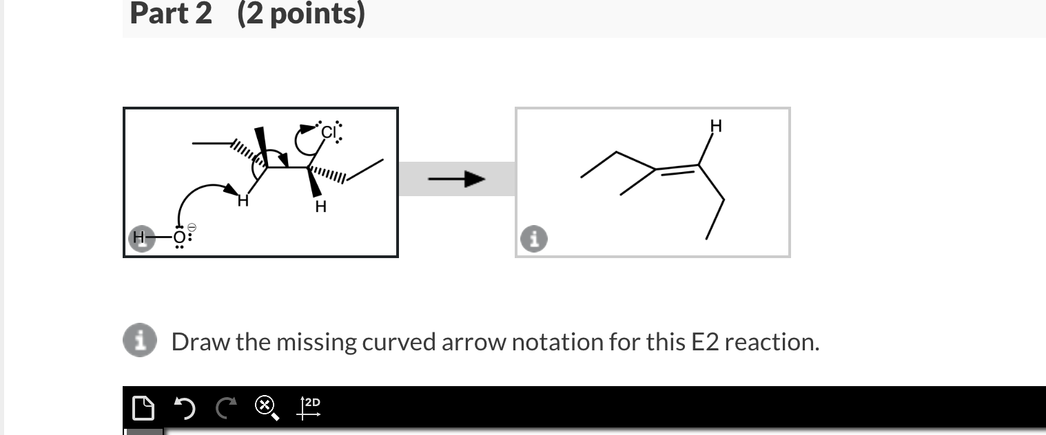 Solved by an EXPERT Part 2 (2 ﻿points)Draw the missing curved arrow | Chegg.com