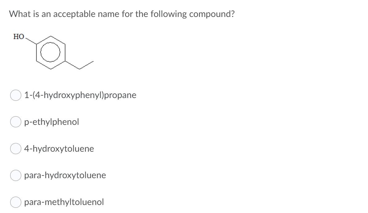 Solved What is an acceptable name for the following | Chegg.com