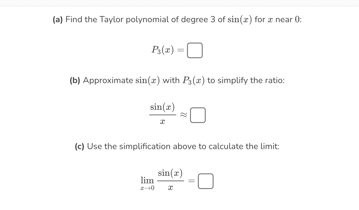 Solved (a) Find the Taylor polynomial of degree 3 of sin(x) | Chegg.com