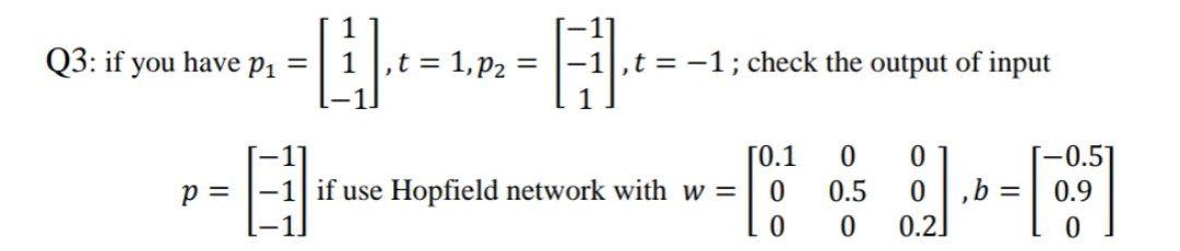 Q3: if you have P1 = | = = t = 1, P2 = ,t = -1; check | Chegg.com