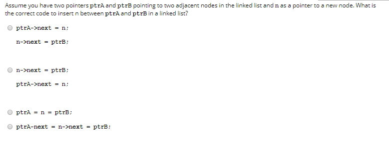 Solved Assume you have two pointers ptrA and ptrB pointing | Chegg.com