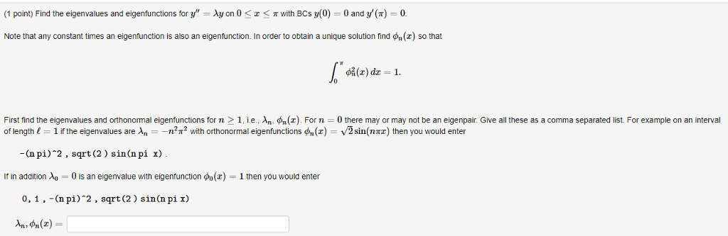 Solved (1 point) Find the eigenvalues and eigenfunctions for | Chegg.com