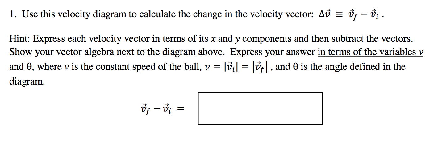 Solved Measuring the Momentum Change Ap The velocity vectors | Chegg.com