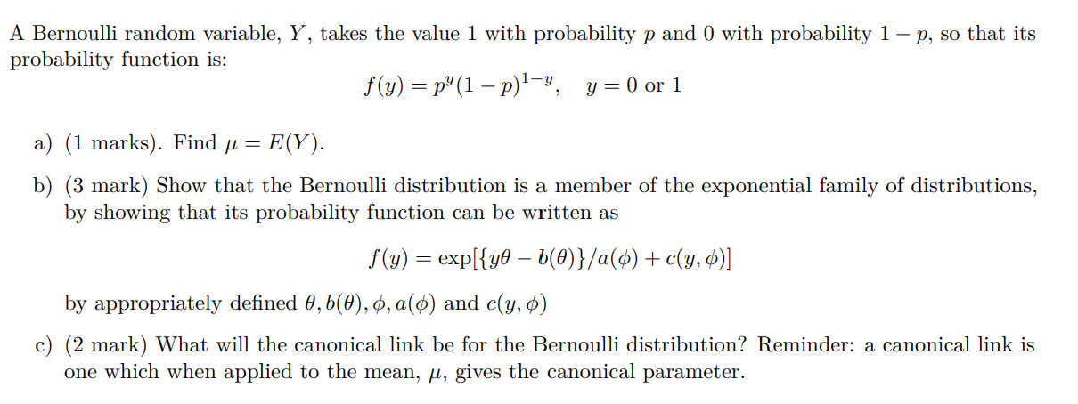 Solved A Bernoulli random variable, Y , takes the value 1 | Chegg.com
