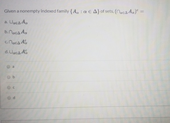 Solved Given a nonempty indexed family {Aq: a € A} of sets, | Chegg.com