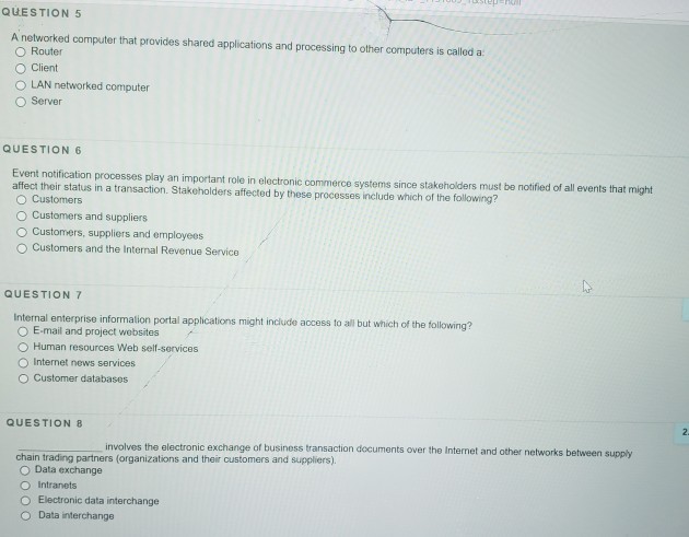 Solved QUESTION 5 A networked computer that provides shared | Chegg.com