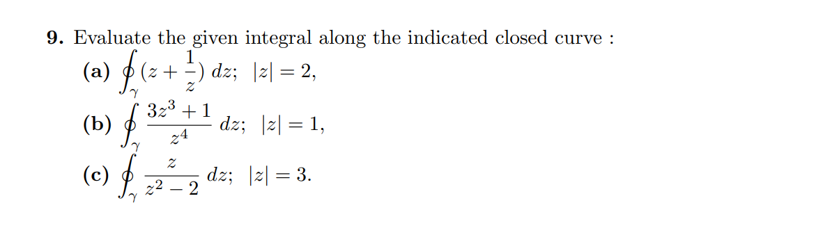 Solved Evaluate the given integral along the indicated | Chegg.com