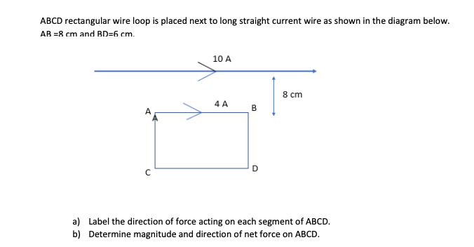 Solved ABCD rectangular wire loop is placed next to long | Chegg.com