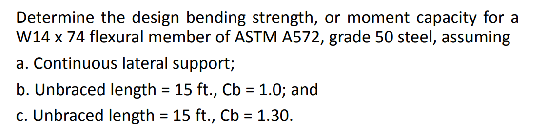 Solved Determine the design bending strength, or moment | Chegg.com