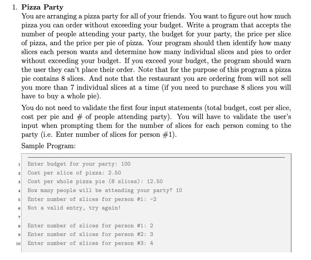 Solved 1. Pizza Party You are arranging a pizza party for | Chegg.com