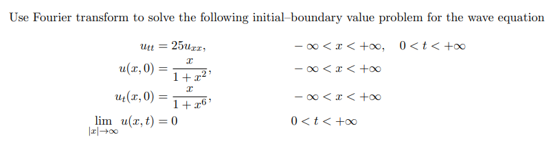 Use Fourier transform to solve the following | Chegg.com