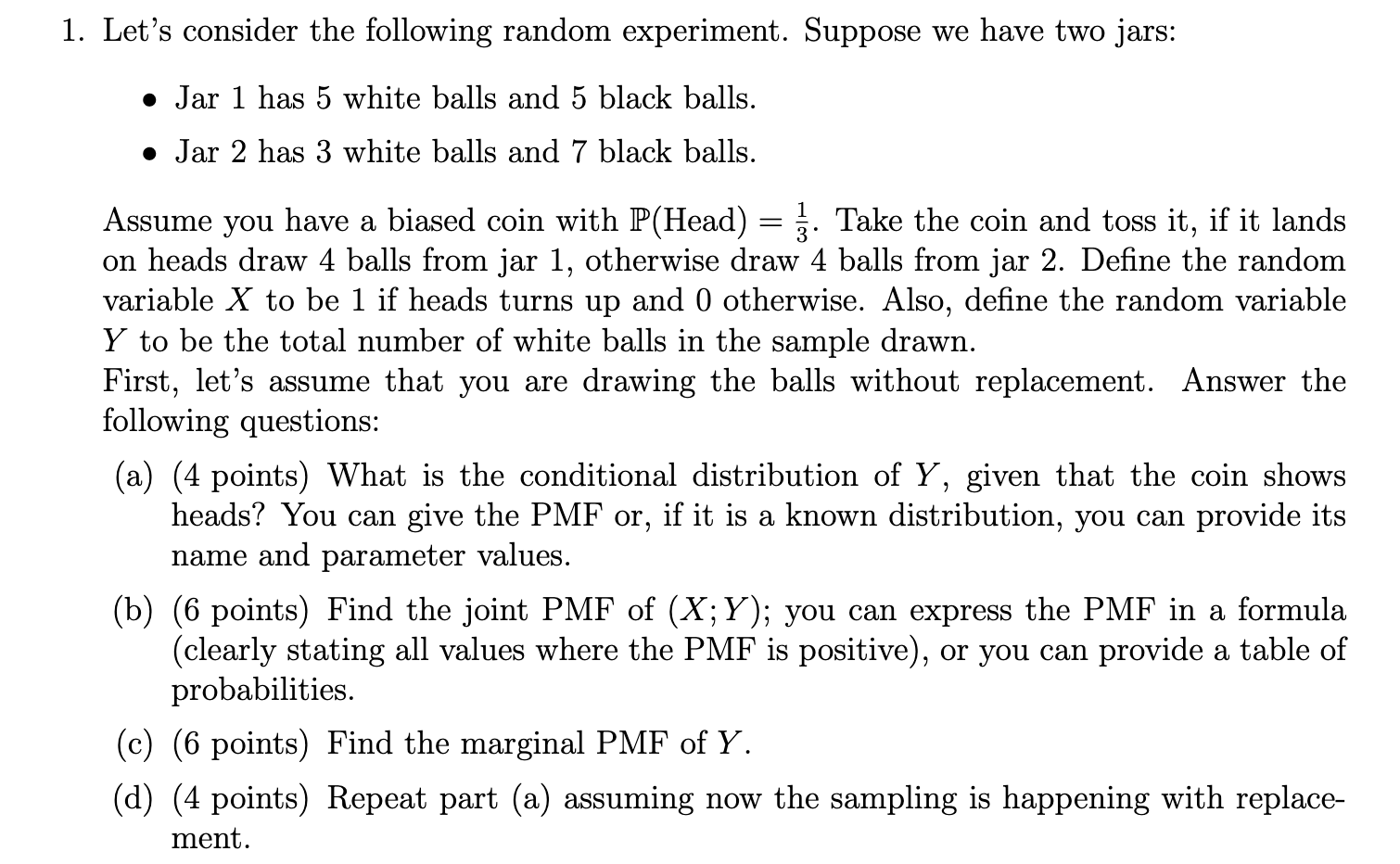 Solved 1. Let’s consider the following random experiment. | Chegg.com