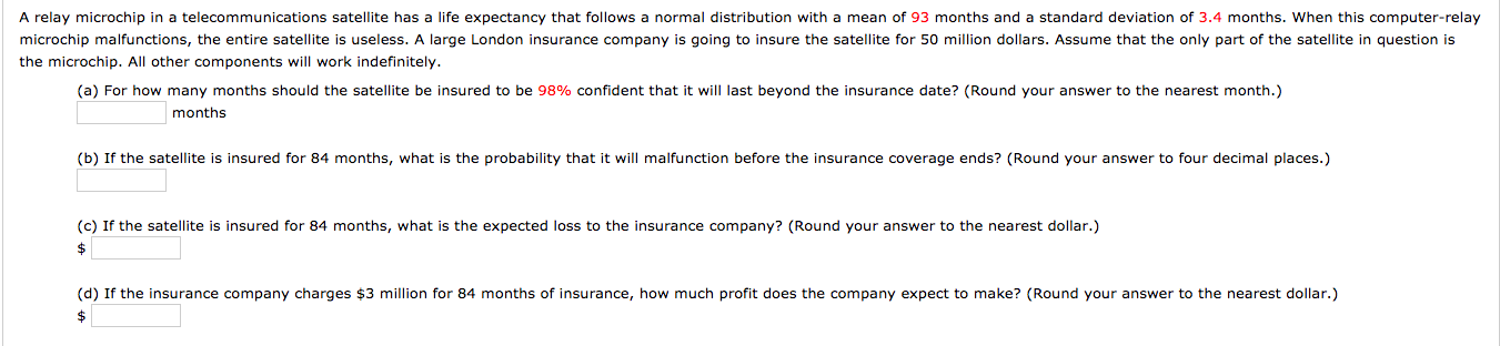 Solved A relay microchip in a telecommunications satellite | Chegg.com