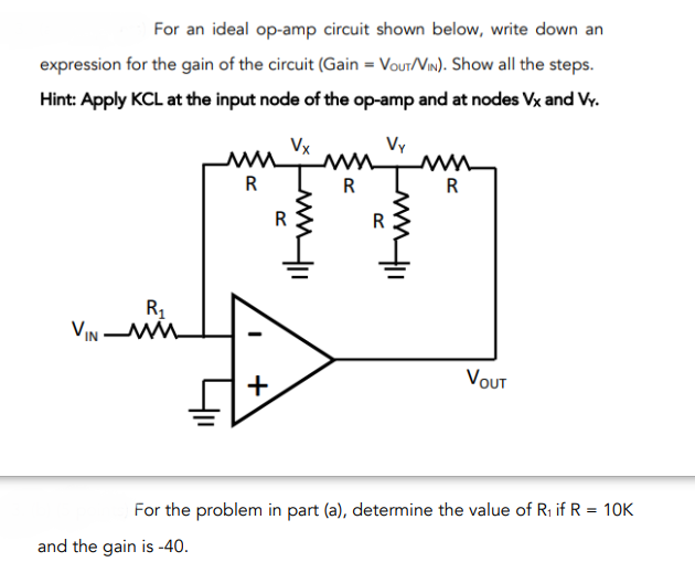 Solved For an ideal op-amp circuit shown below, write down | Chegg.com
