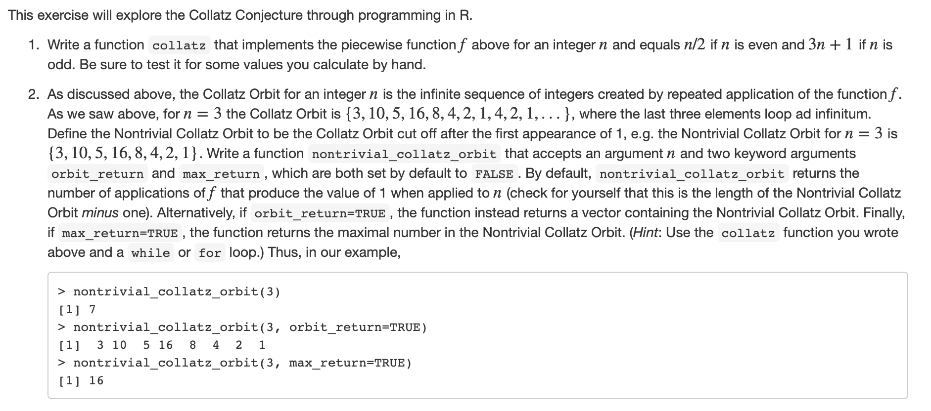 This exercise will explore the Collatz Conjecture | Chegg.com