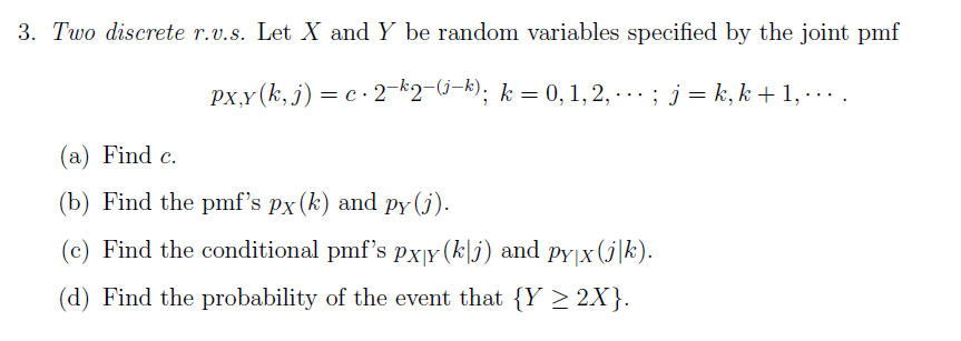 Solved 3. Two discrete r.v.s. Let X and Y be random | Chegg.com