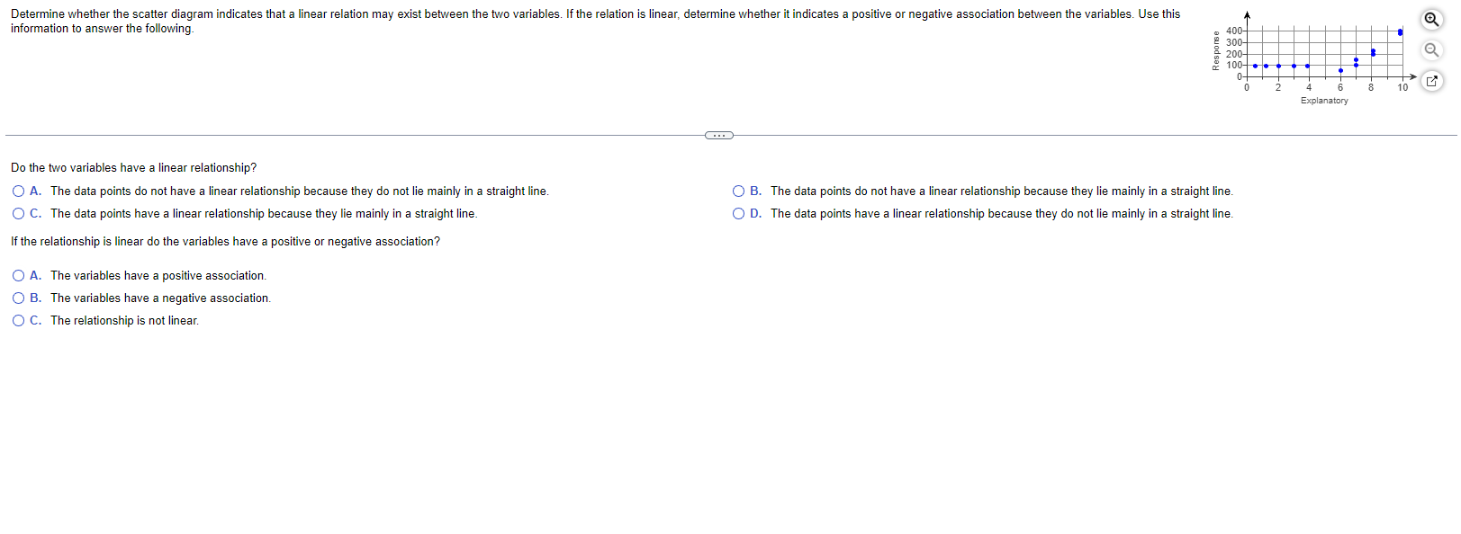Solved Do The Two Variables Have A Linear Relationship A