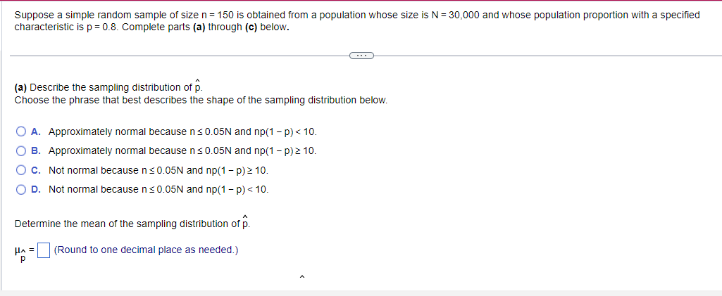 Solved Suppose a simple random sample of size n=150 is | Chegg.com