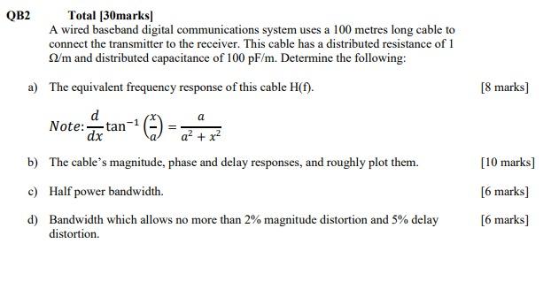 Solved 2 Total [30marks] A wired baseband digital | Chegg.com