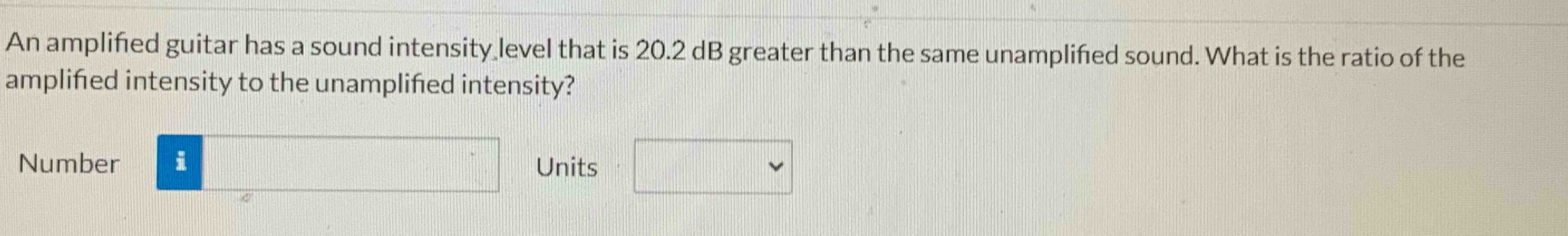 Solved An amplified guitar has a sound intensity.level that | Chegg.com