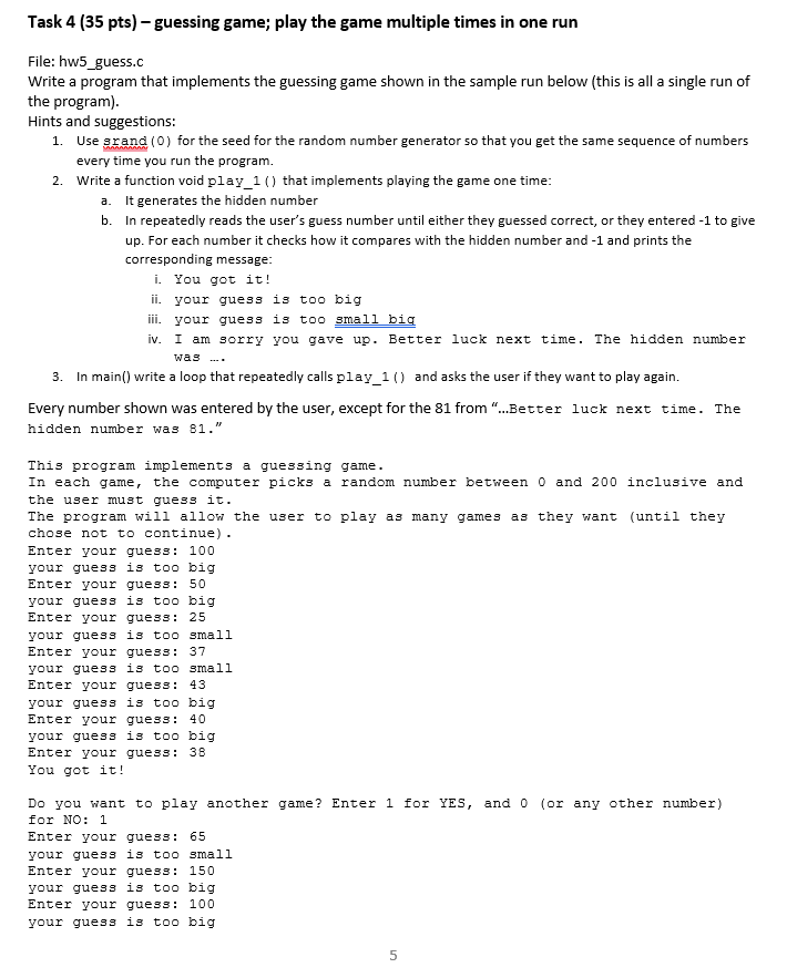 Solved Task 4 (35 pts) - guessing game; play the game | Chegg.com