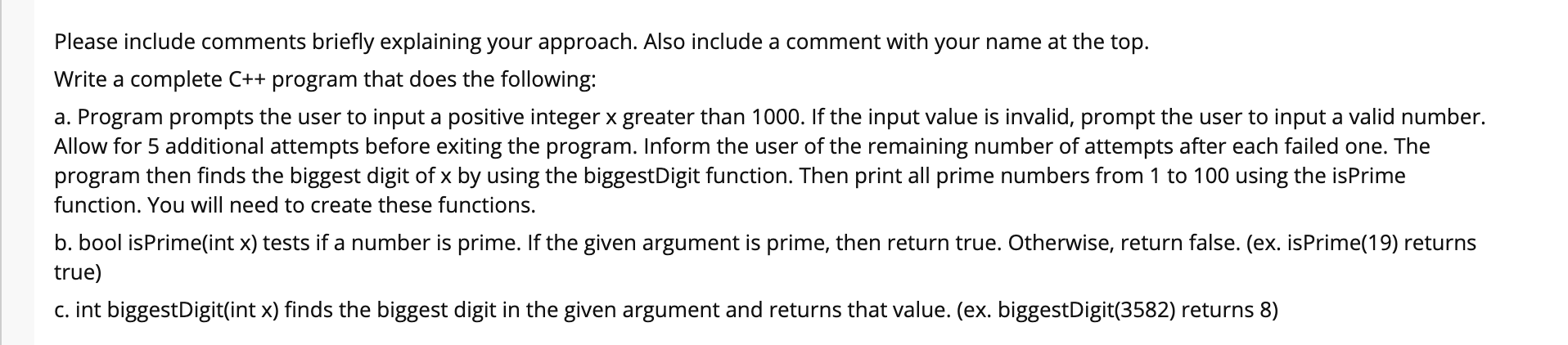 Solved Please include comments briefly explaining your | Chegg.com