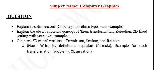 Solved Subject Name: Computer Graphics QUESTION • Explain | Chegg.com