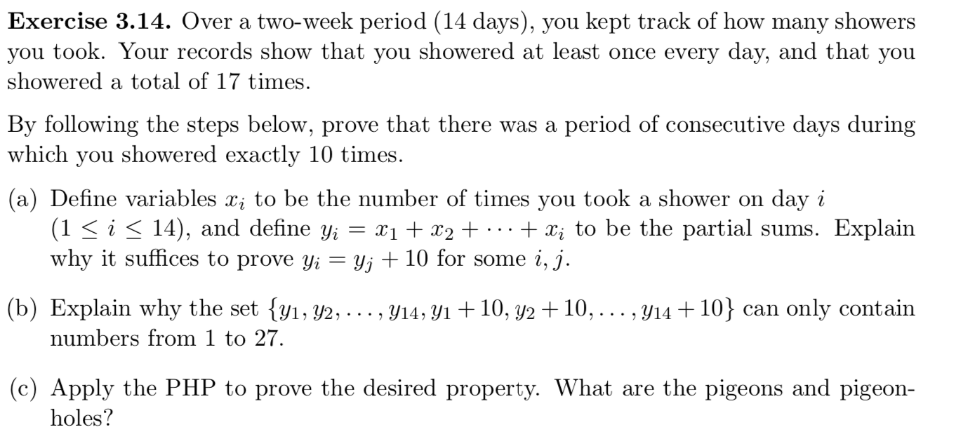 Solved Exercise 3.14. Over a two-week period (14 days), you | Chegg.com