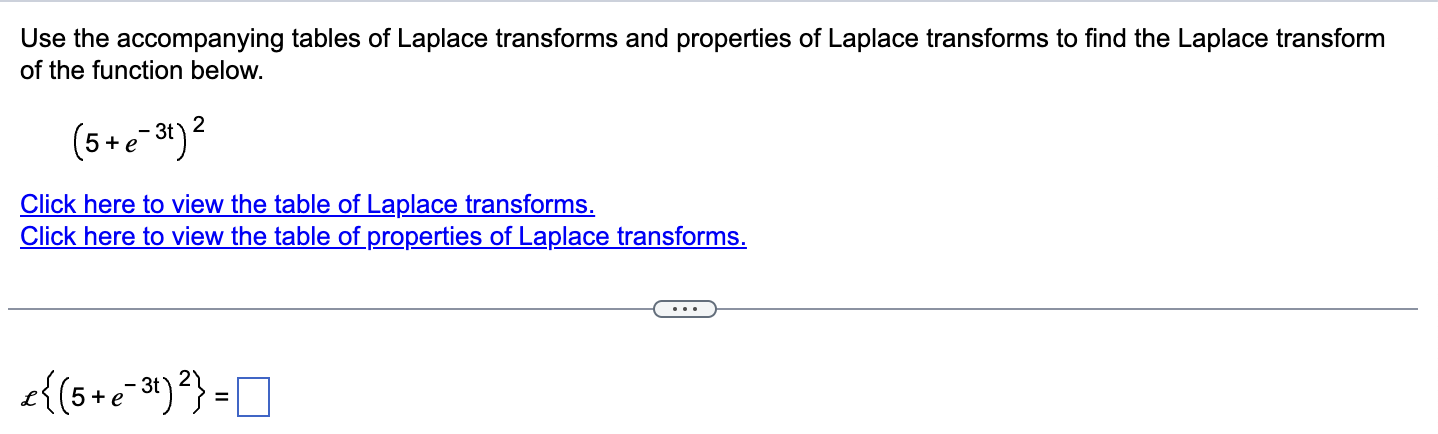 Solved Use the accompanying tables of Laplace transforms and | Chegg.com