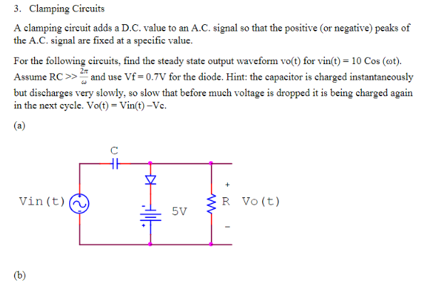 Solved 3. Clamping Circuits A clamping circuit adds a D.C. | Chegg.com