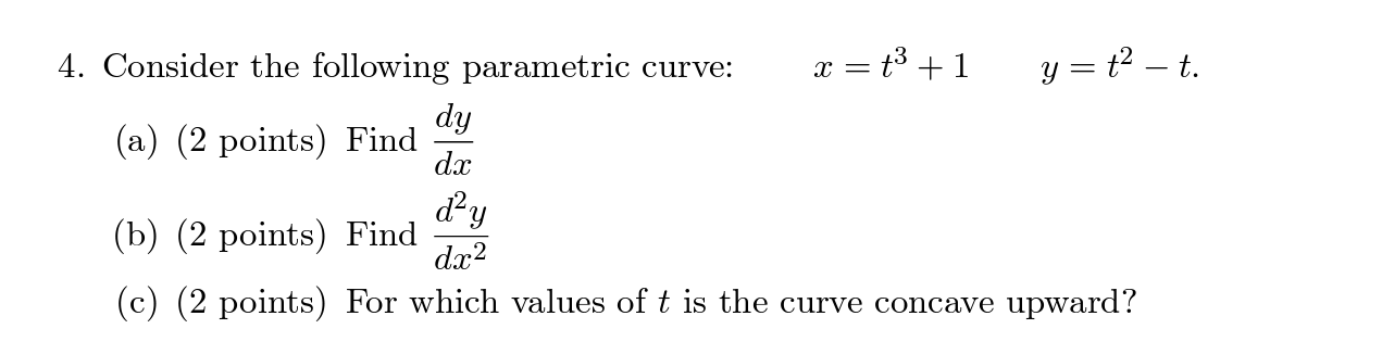 Solved 4. Consider the following parametric curve: | Chegg.com