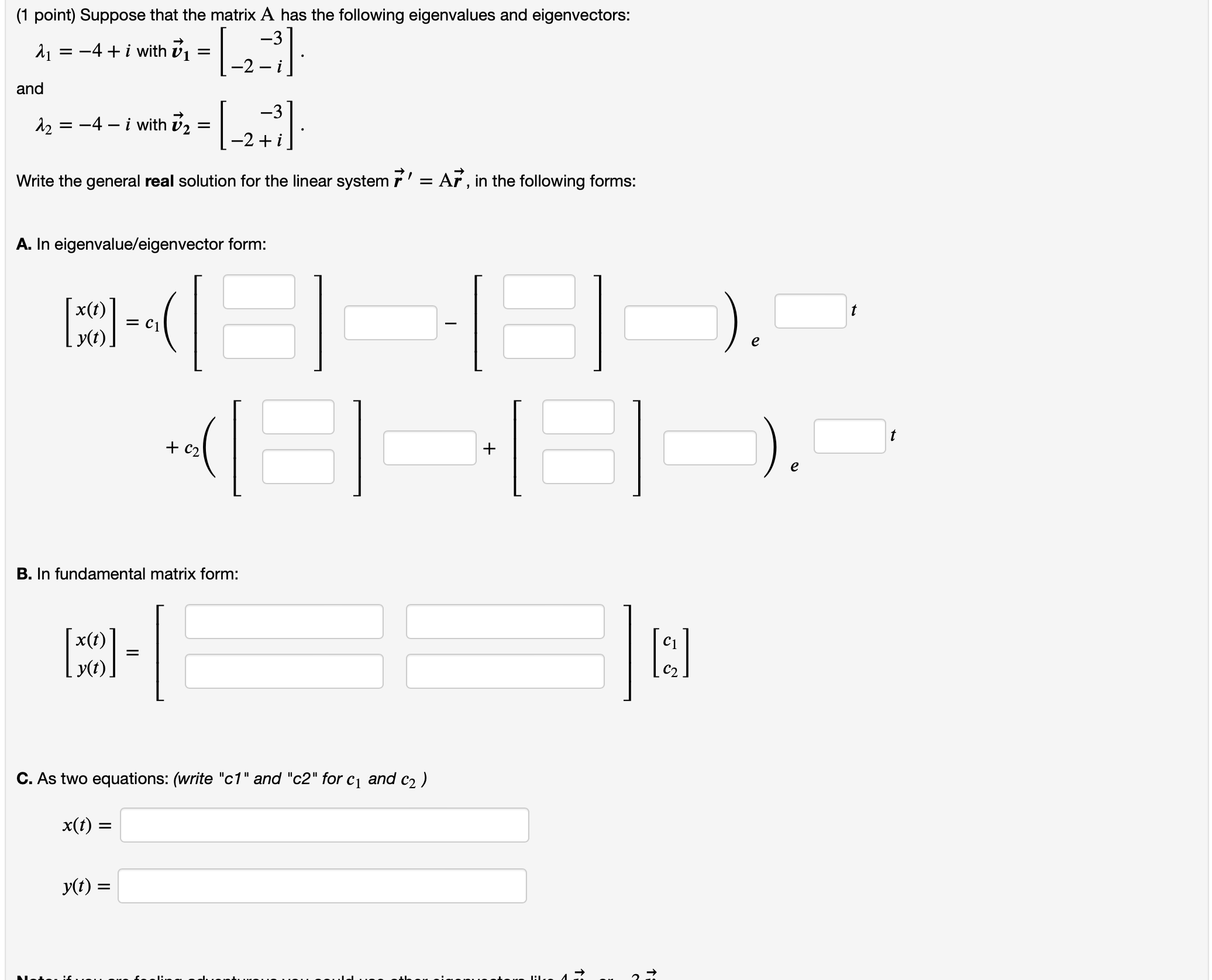 Solved 1 Point Suppose That The Matrix A Has The Following