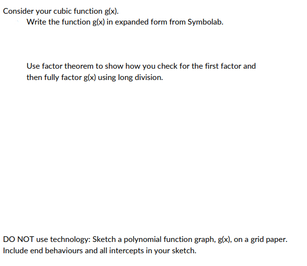 Solved Consider your cubic function g(x). Write the function | Chegg.com
