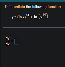 Solved Differentiate the following function. | Chegg.com