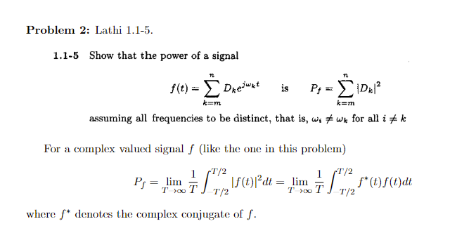 Solved Problem 2: Lathi 1.1-5.1.1-5 ﻿Show that the power of | Chegg.com