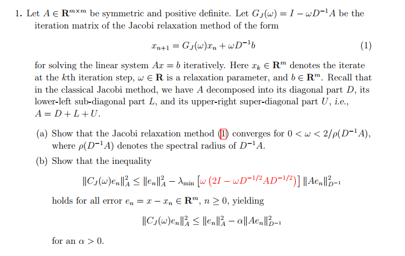 Solved 1. Let A € Rmxm be symmetric and positive definite. | Chegg.com