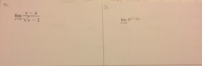 Solved Limits for pre cal lim_x rightarrow 4 x - | Chegg.com