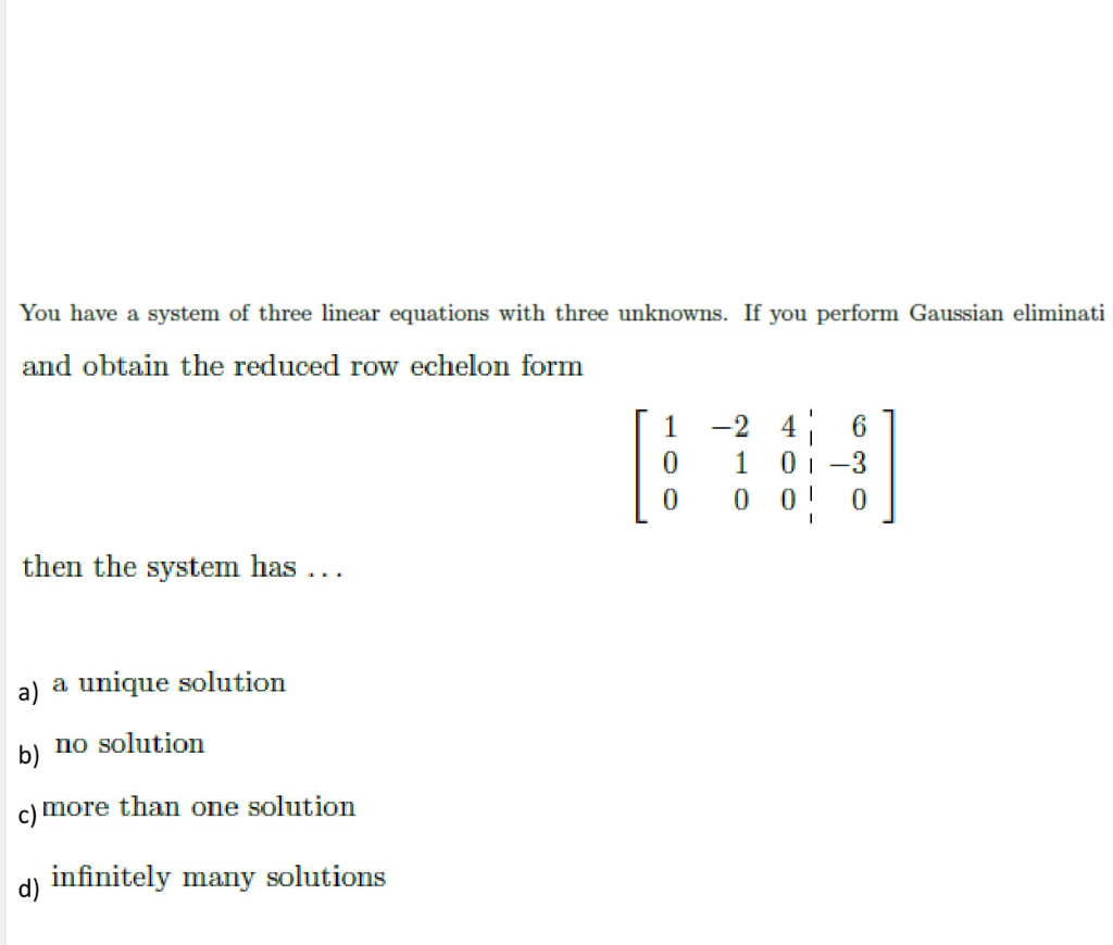 Solved You have a system of three linear equations with | Chegg.com